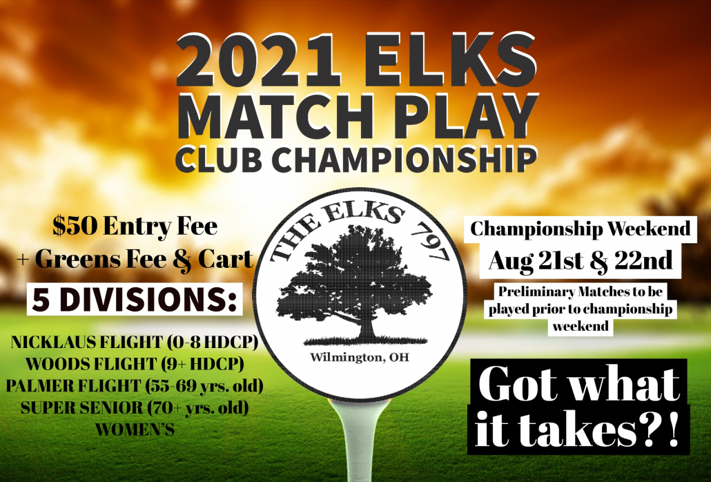 ELKS MATCH PLAY CLUB CHAMPIONSHIP - The 797 Elks Golf Club, Inc.